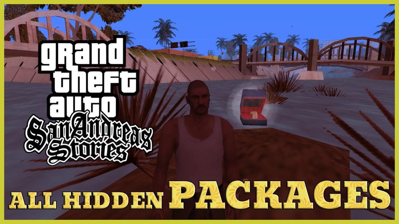 GTA San Andreas Stories ALL HIDDEN PACKAGES Locations! - YouTube