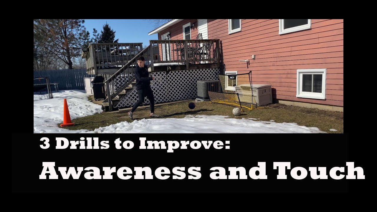 Three Drills to Improve: Awareness and First Touch - YouTube