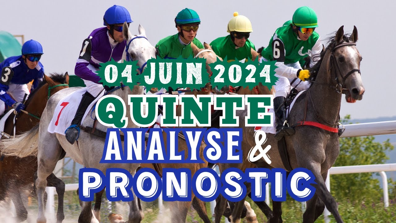 Pronostic quinté pour demain: Analyse et Pronostic en Vidéo! 04 Juin ...