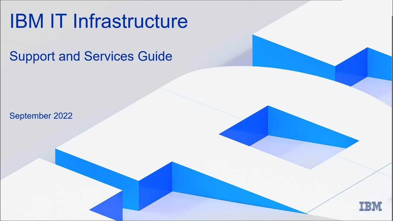 IBM IT Infrastructure Support and Services Guide - Presentation - YouTube