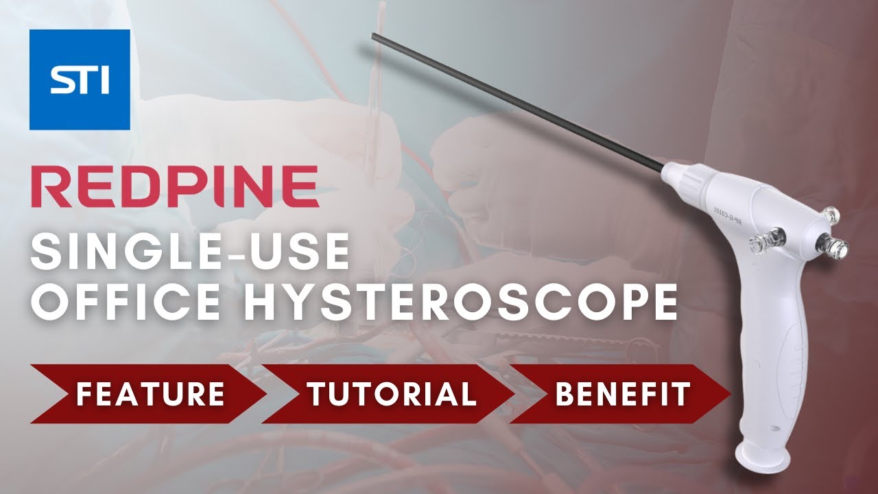 Redpine Single Use Office Hysteroscope: Features, Tutorial, and ...