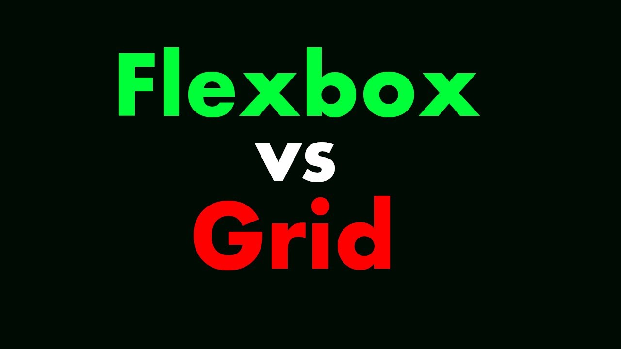 CSS Flexbox Vs Grid YouTube css-flexbox-vs-grid-youtube