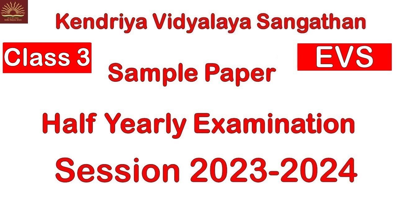 Half Yearly Exam Question Paper | Class-3 EVS |2023 CBSE | NCERT - YouTube