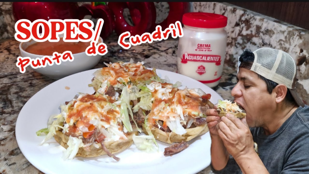 PREPARA UNOS RICOS SOPES TRADICIONALES C/ PUNTAS DE CUADRIL. - YouTube
