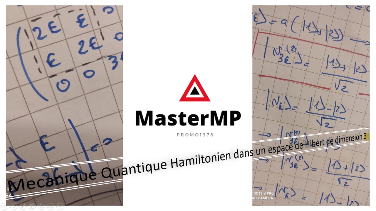 mécanique quantique Hamiltonien dans un espace de Hilbert de dim 3 ...