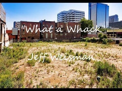 "What a Whack" by Jeff Weisman - YouTube