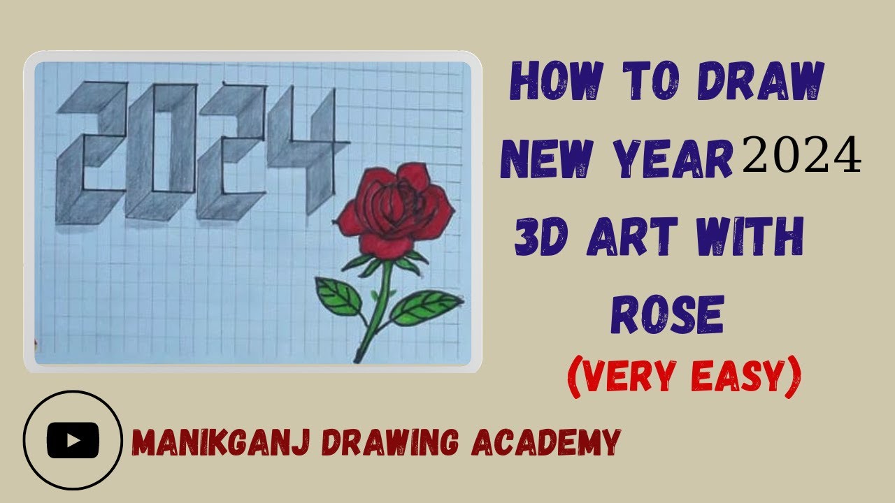 How to Draw 2024 in 3D Drawing step by step (very easy) with Rose ...