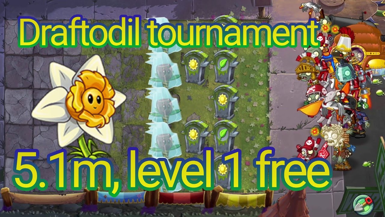 PvZ 2 Draftodil Tournament, 5.1m level 1 only for Arena Week 213 and ...