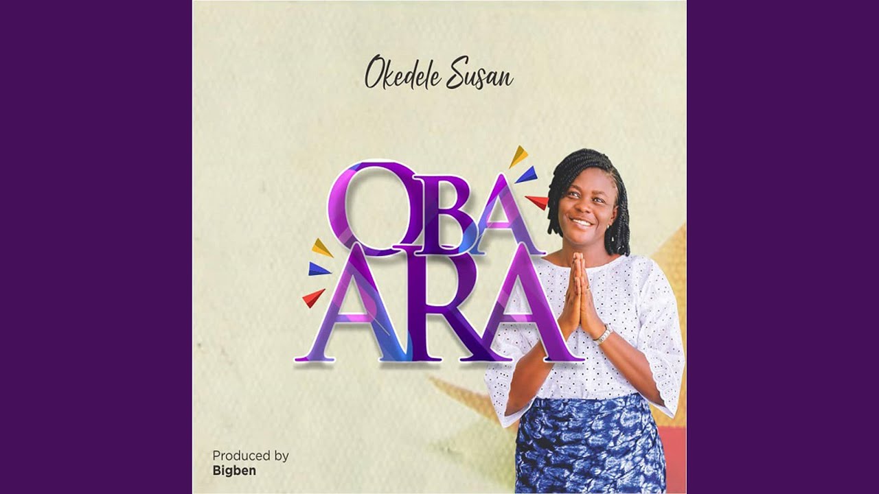 Oba Ara - YouTube