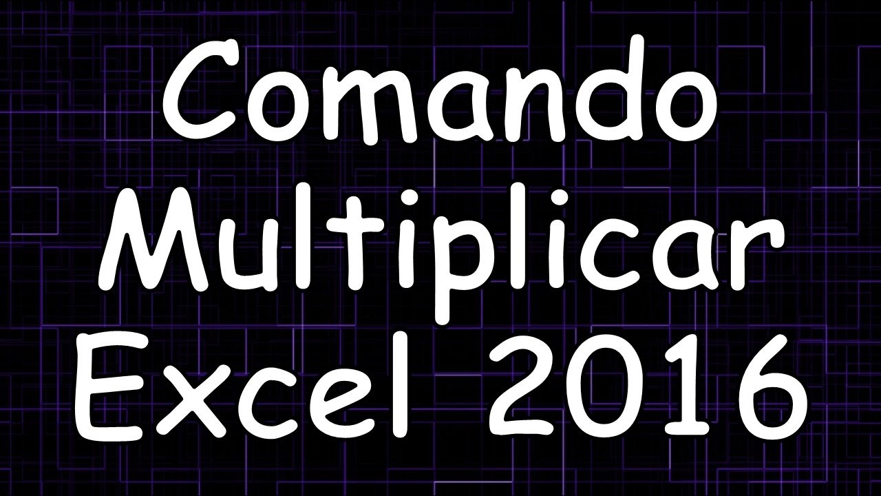 Comando Multiplicar Excel 2016 - YouTube