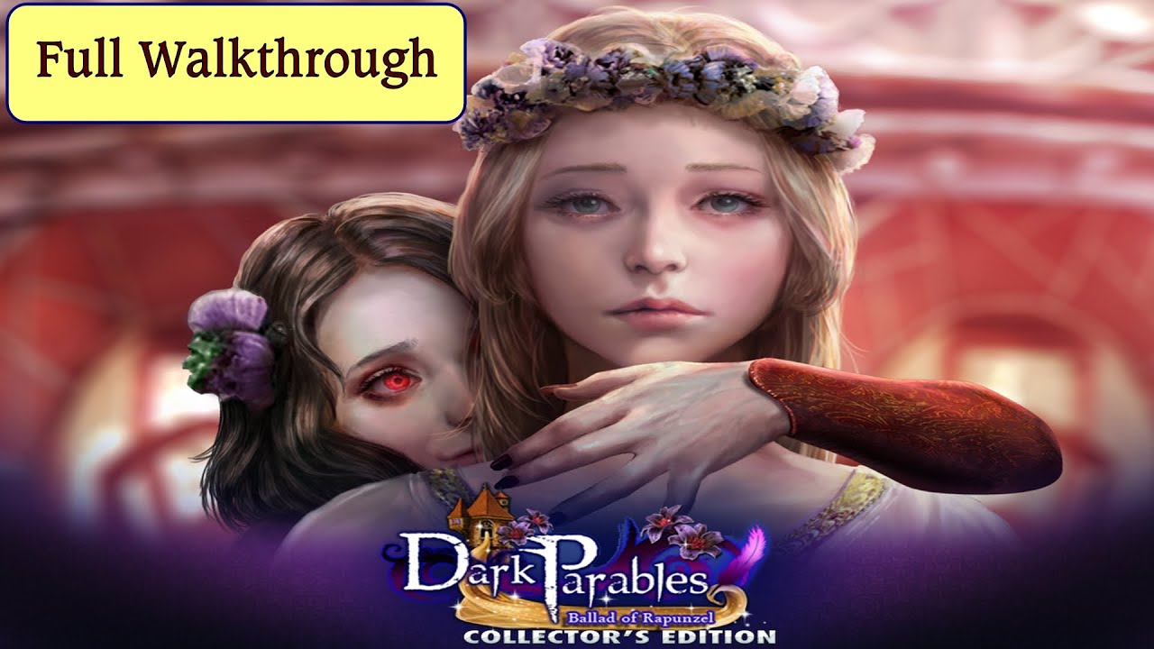 Let's Play - Dark Parables 7 - Ballad of Rapunzel - Full Walkthrough ...