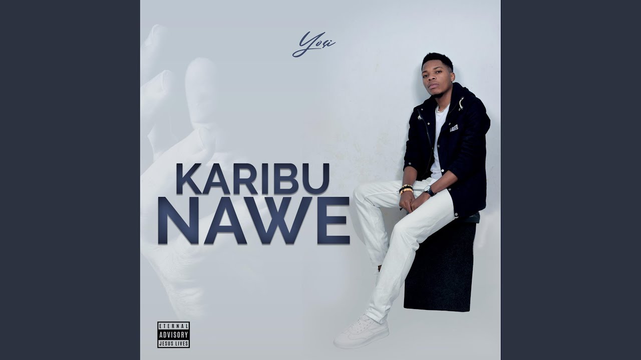KARIBU NAWE - YouTube