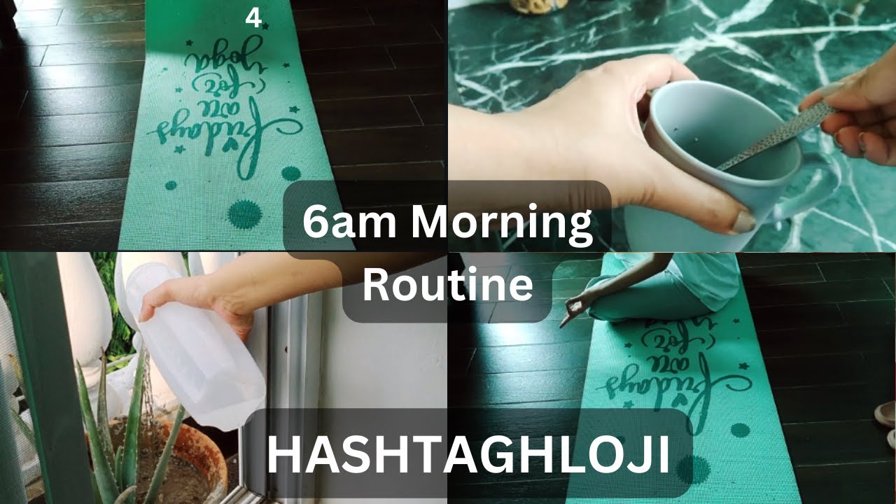 Morning Routine | Realistic Morning Routine | 6 am Morning Routine ...