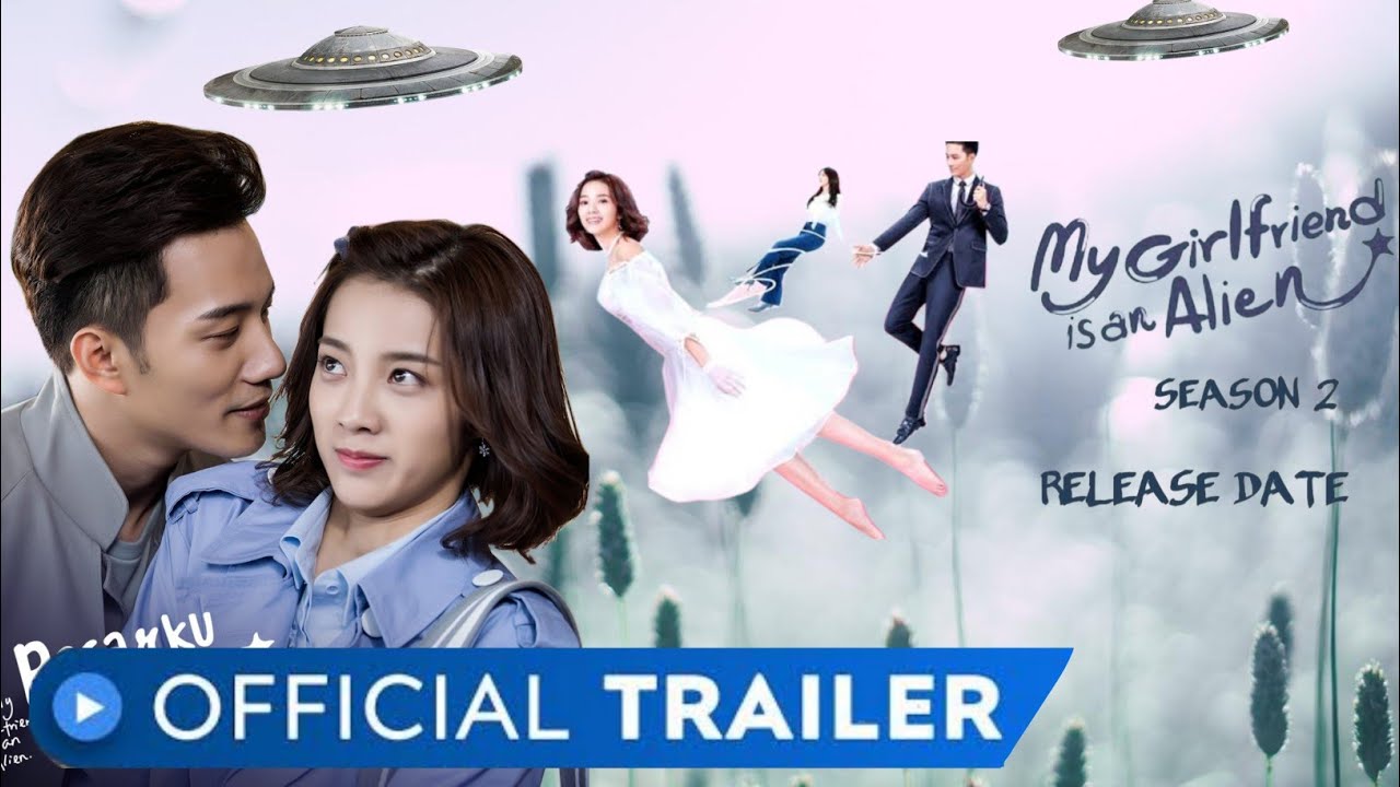 My Girlfriend is Alien Season 2 Release Date & Everything We Know So ...