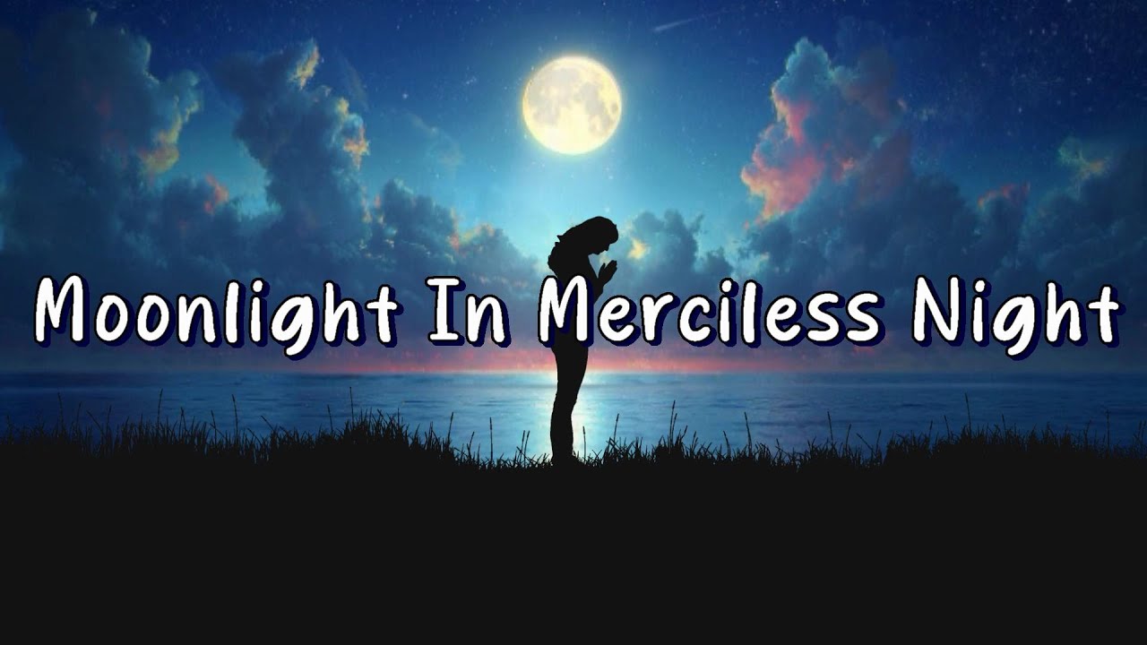 【公式】Moonlight In Merciless Night - YouTube