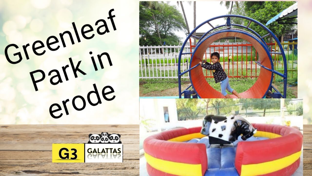 Greenleaf Park in erode || Full enjoyment - YouTube