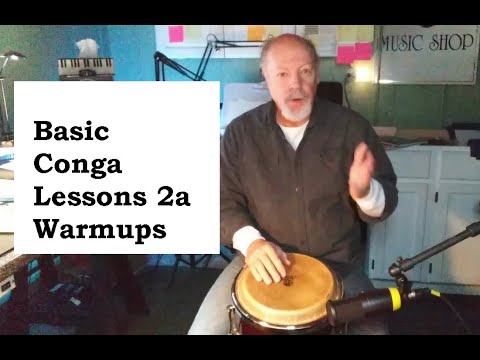 Basic Conga Lesson 2a - Warmups - YouTube
