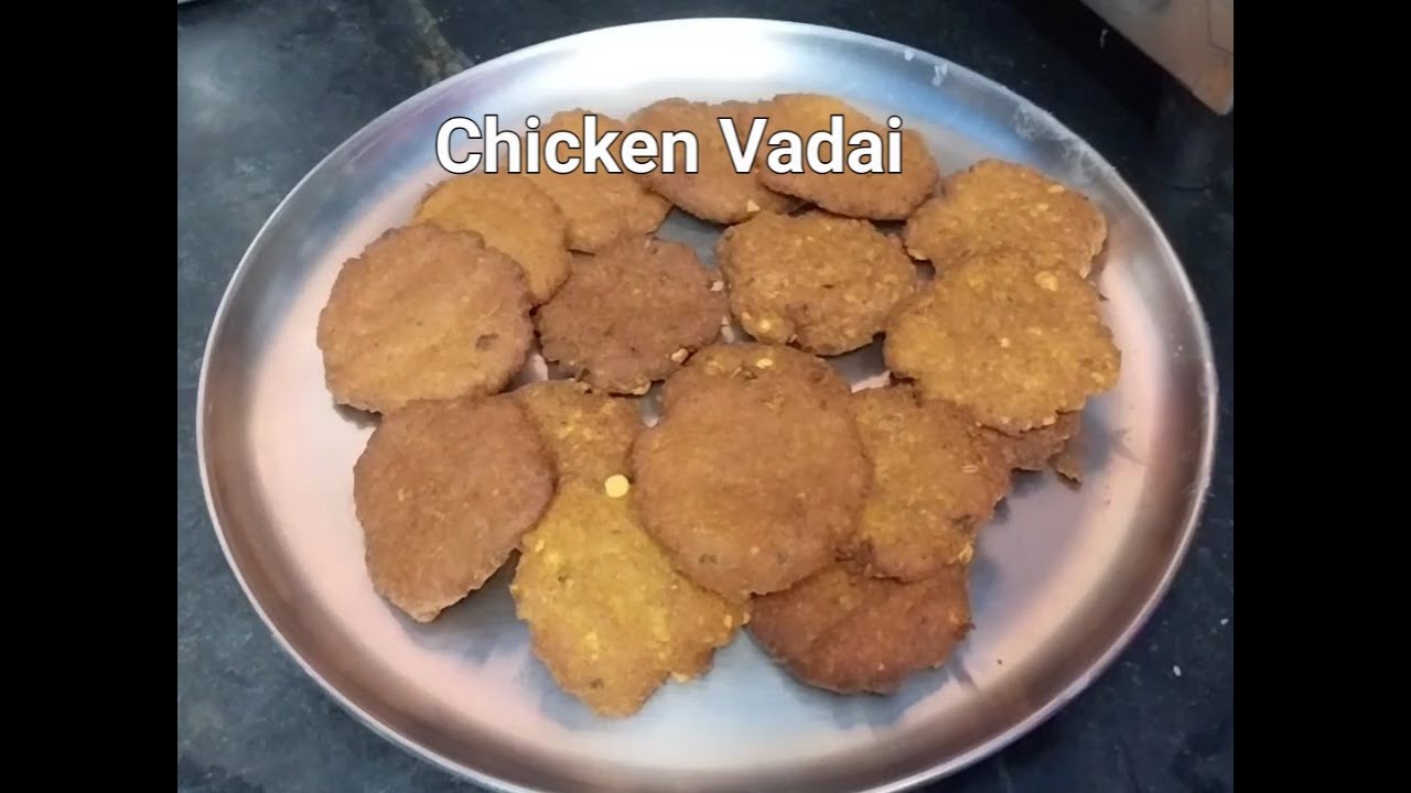 Chicken Vadai/Vadai Recipe in tamil/சிக்கன் வடை - YouTube