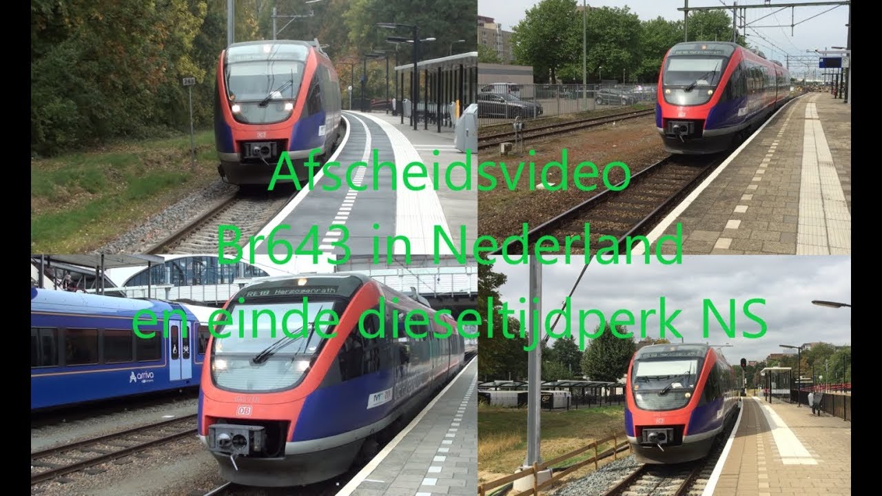 Afscheidsvideo DB (NS) Br643 op de RE18 van Heerlen (NL) naar ...