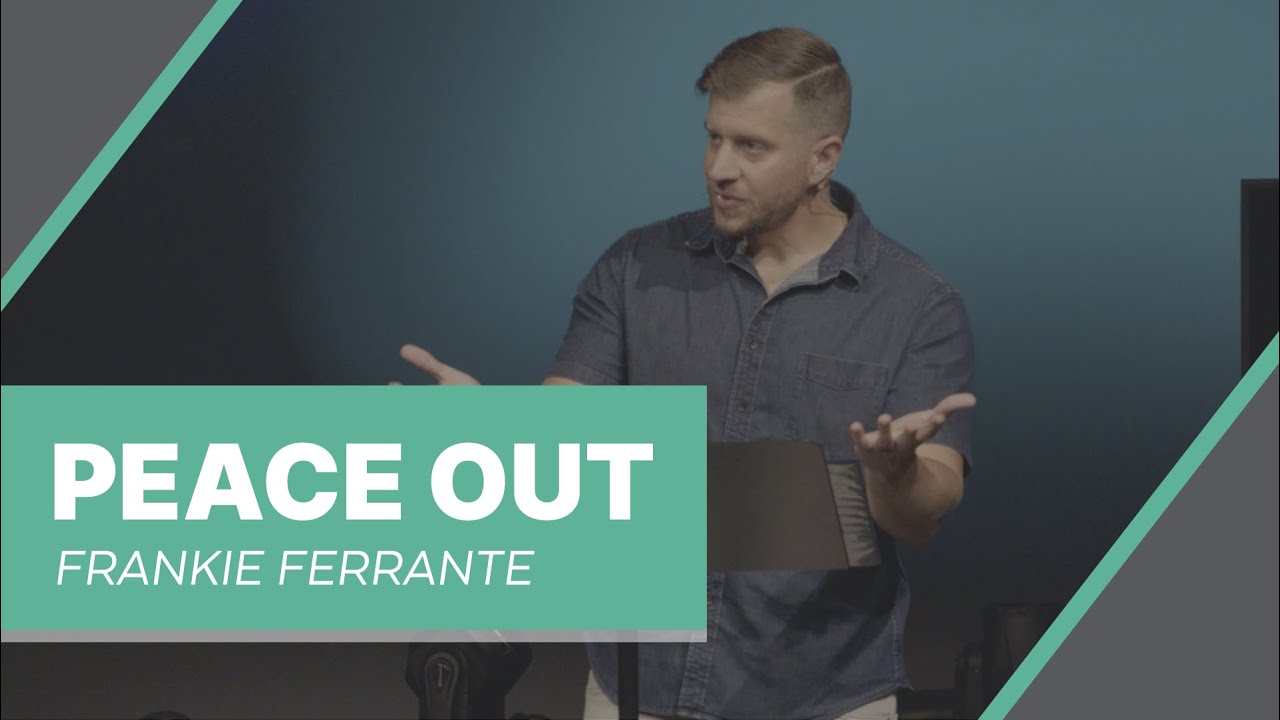 Peace Out | Frankie Ferrante - YouTube