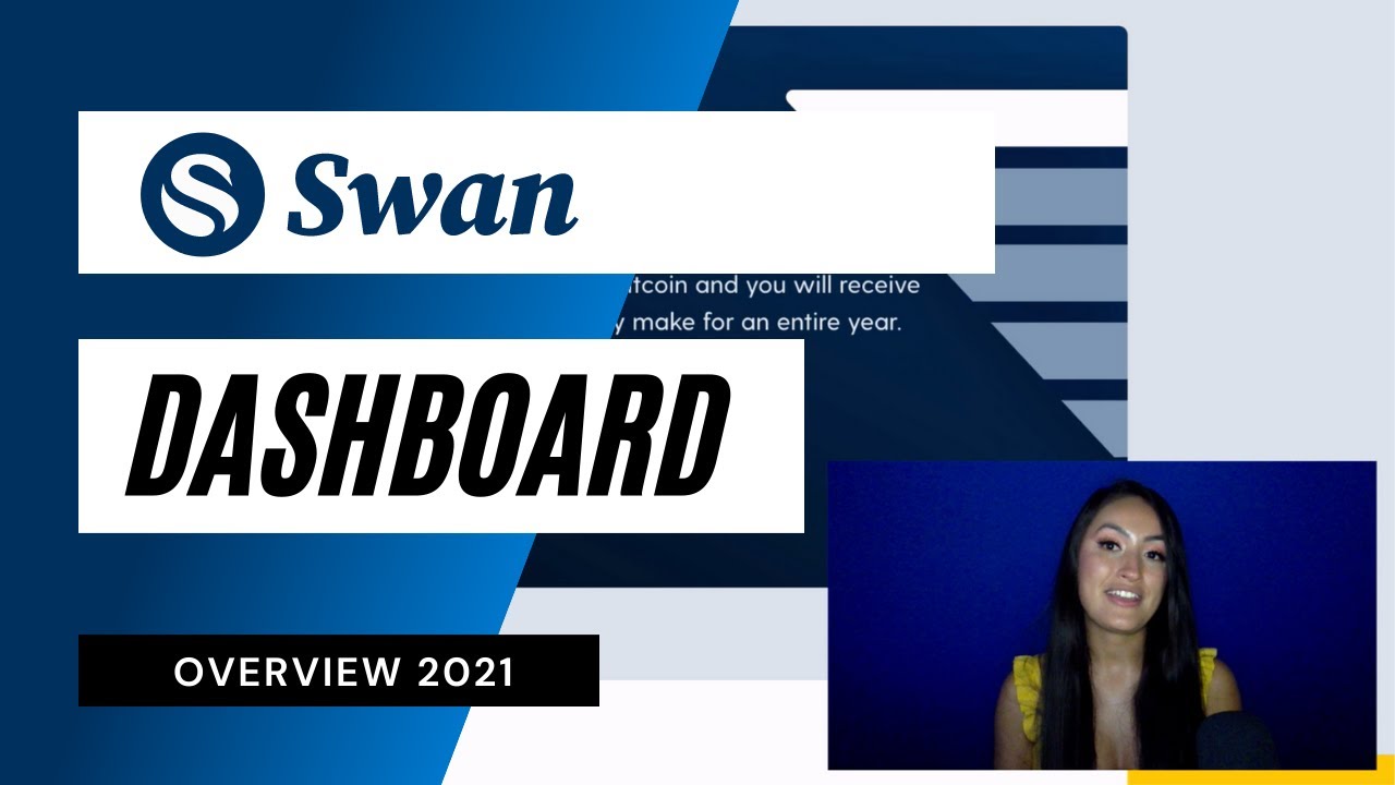 Swan Bitcoin Dashboard Overview 2021 - YouTube