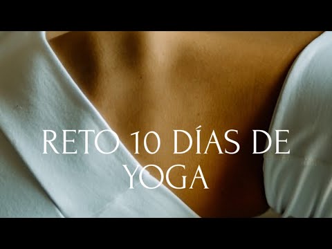 DIA 4 - Reto 10 días practicando yoga. - YouTube