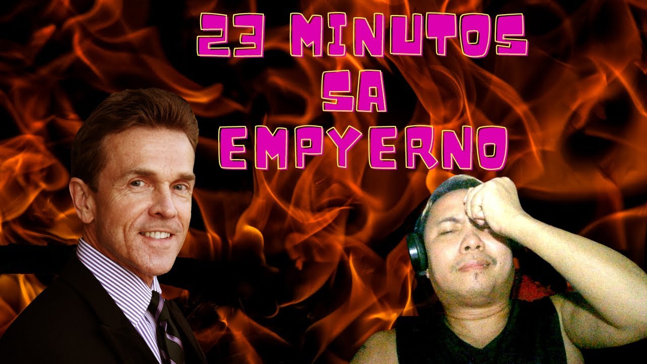 23 MINUTOS SA EMPYERNO - YouTube