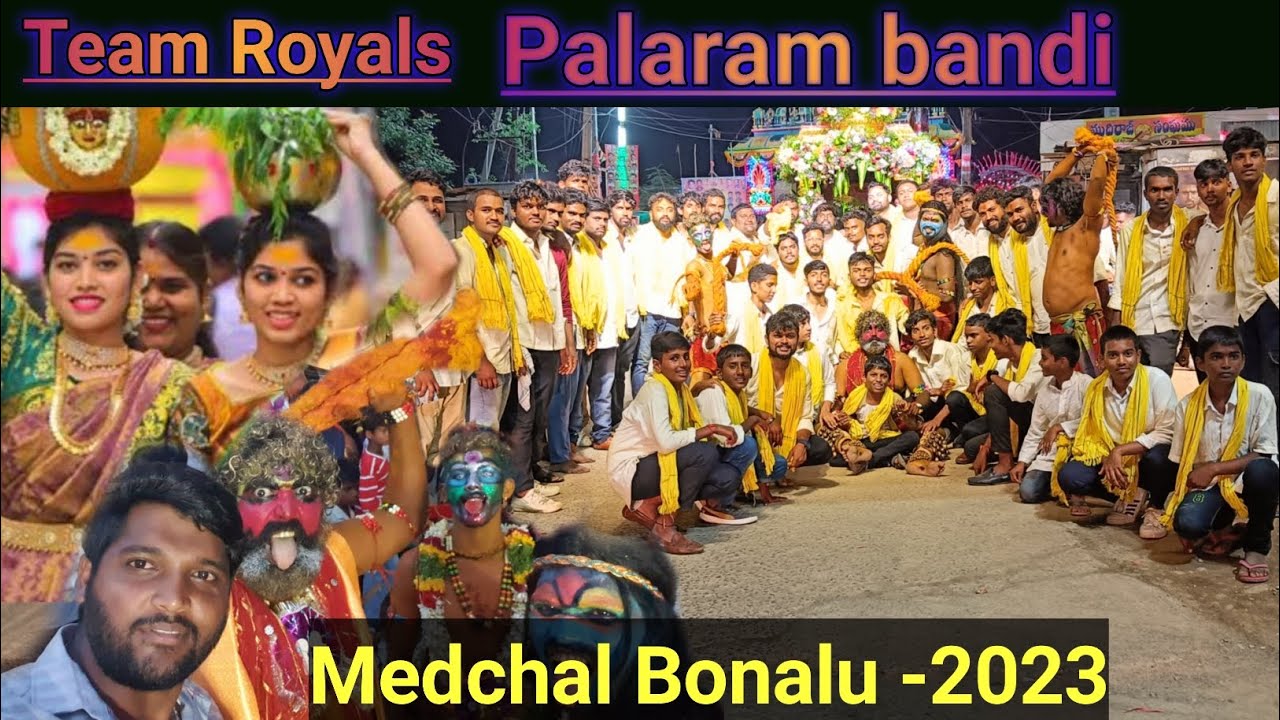 Medchal Bonalu-2023 || Medchal Team Royals Palaram bandi celebrations ...