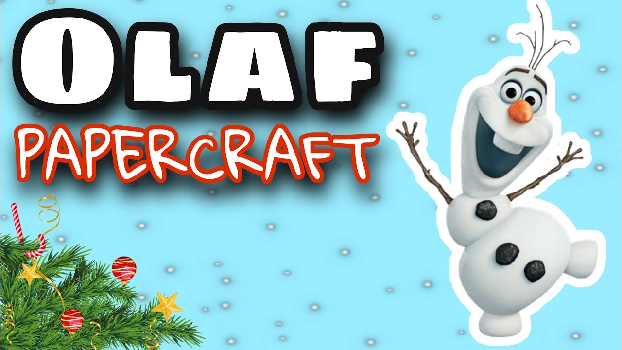 Como Hacer Olaf PAPERCRAT - YouTube