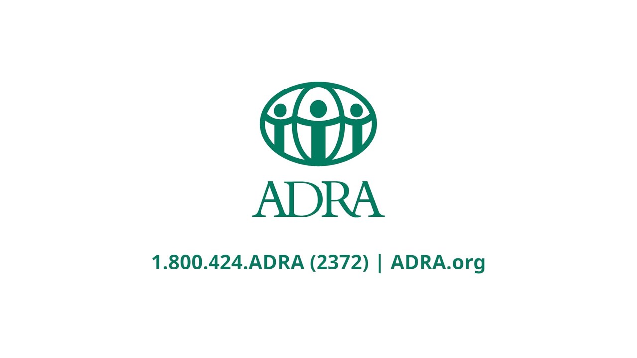 Engage in ADRA’s Global Emergency Response NOW! [Disaster and Famine ...