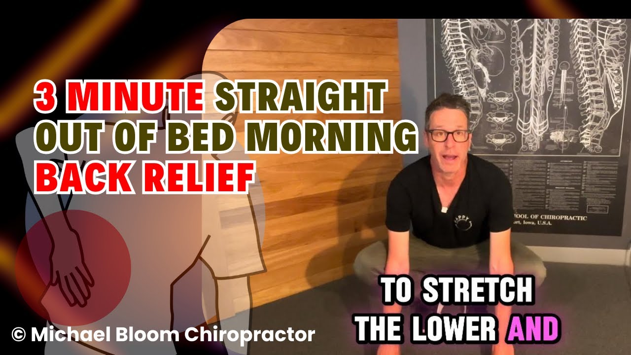 3 Minute Straight Out Of Bed Morning Back Relief | Make Your Day Great ...