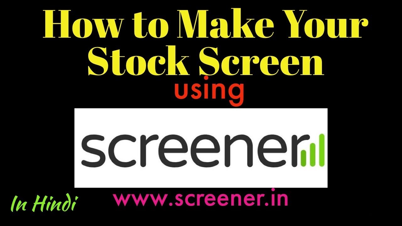 How to Make Your Stock Screen using Stock Screener #stocksscreener ...