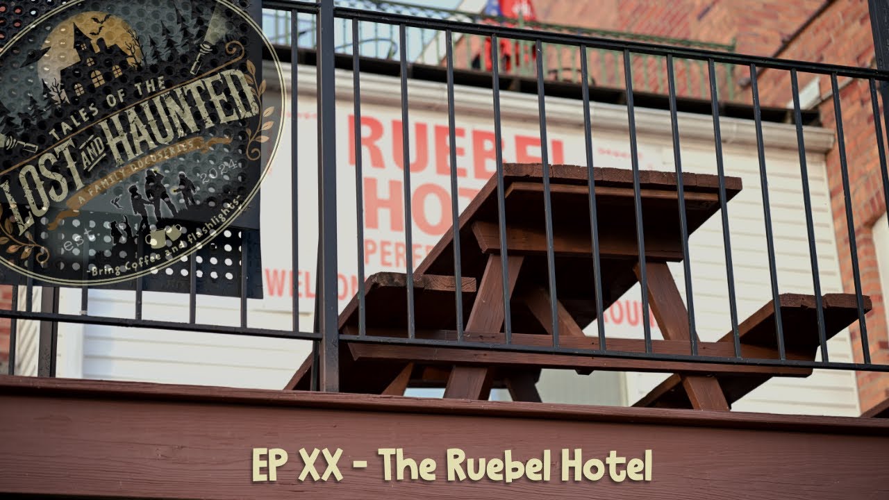 The Ruebel Hotel | Tales of the Lost and Haunted - YouTube
