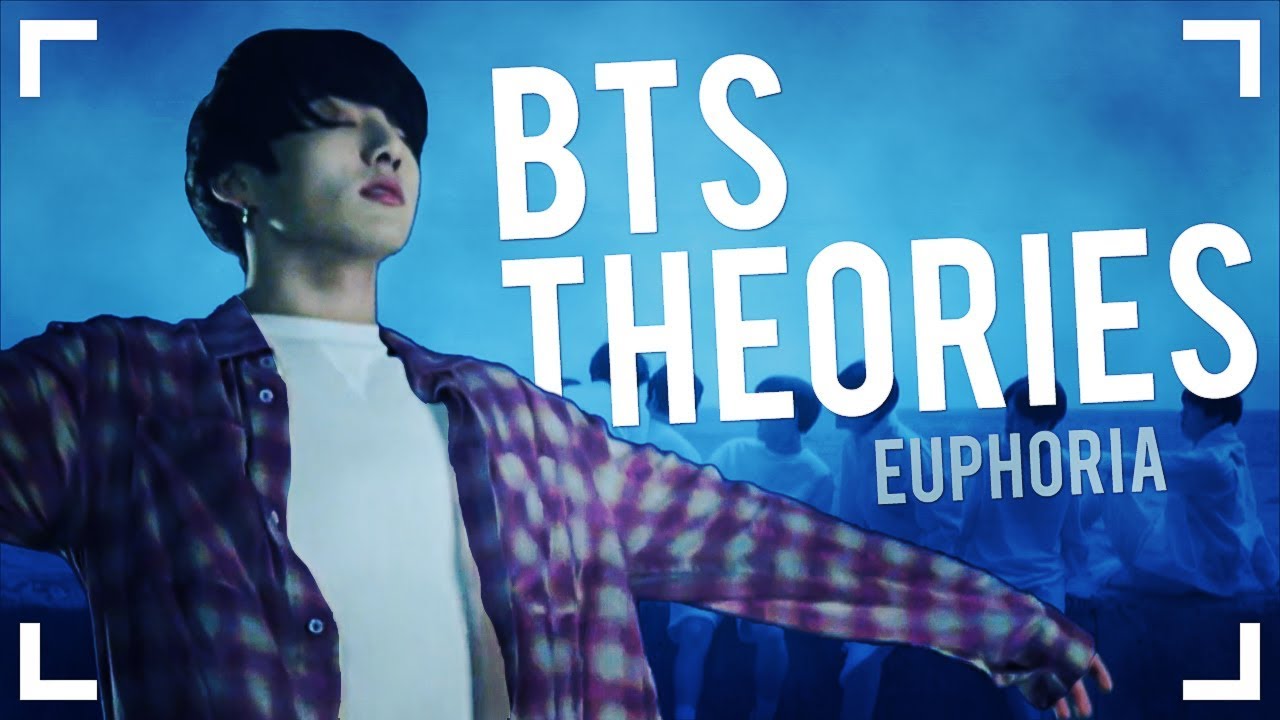 BTS THEORIES: Euphoria - YouTube