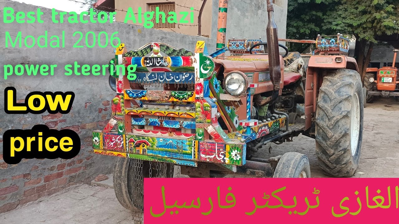 Best Pakistani Tractor||Alghazi power steering||2006 Modal For Sale ...