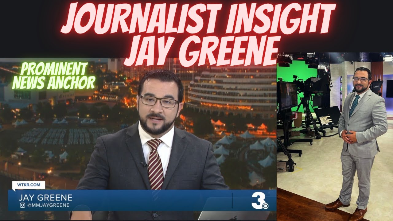 Prominent News Anchor Gives Insight | Jay Greene - YouTube
