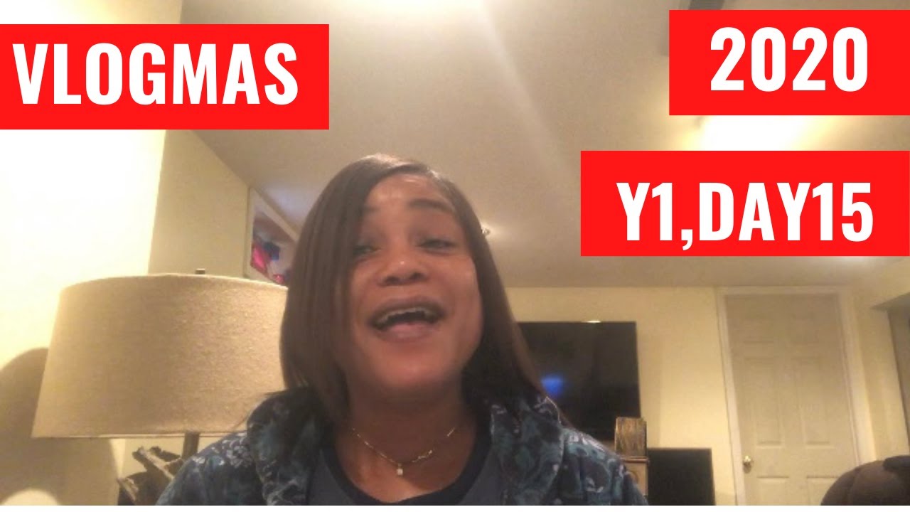 Vlogmas 2020 Y1, Day15 - YouTube