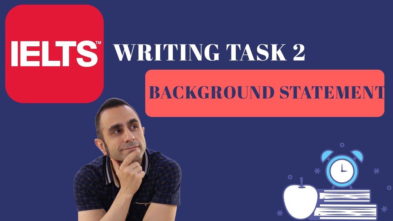 ielts-writing-task-2-background-statement-youtube