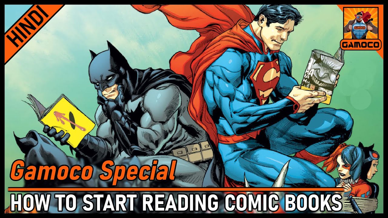 How To Start Reading Comic Books? | A Basic Guide For Beginners ...