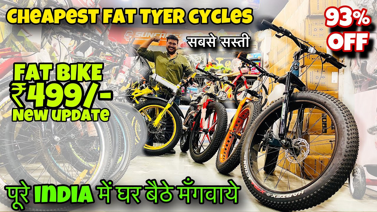Cheapest fat tyer cycle store in Delhi | सबसे सस्ती FAT BIKE ₹899 ...