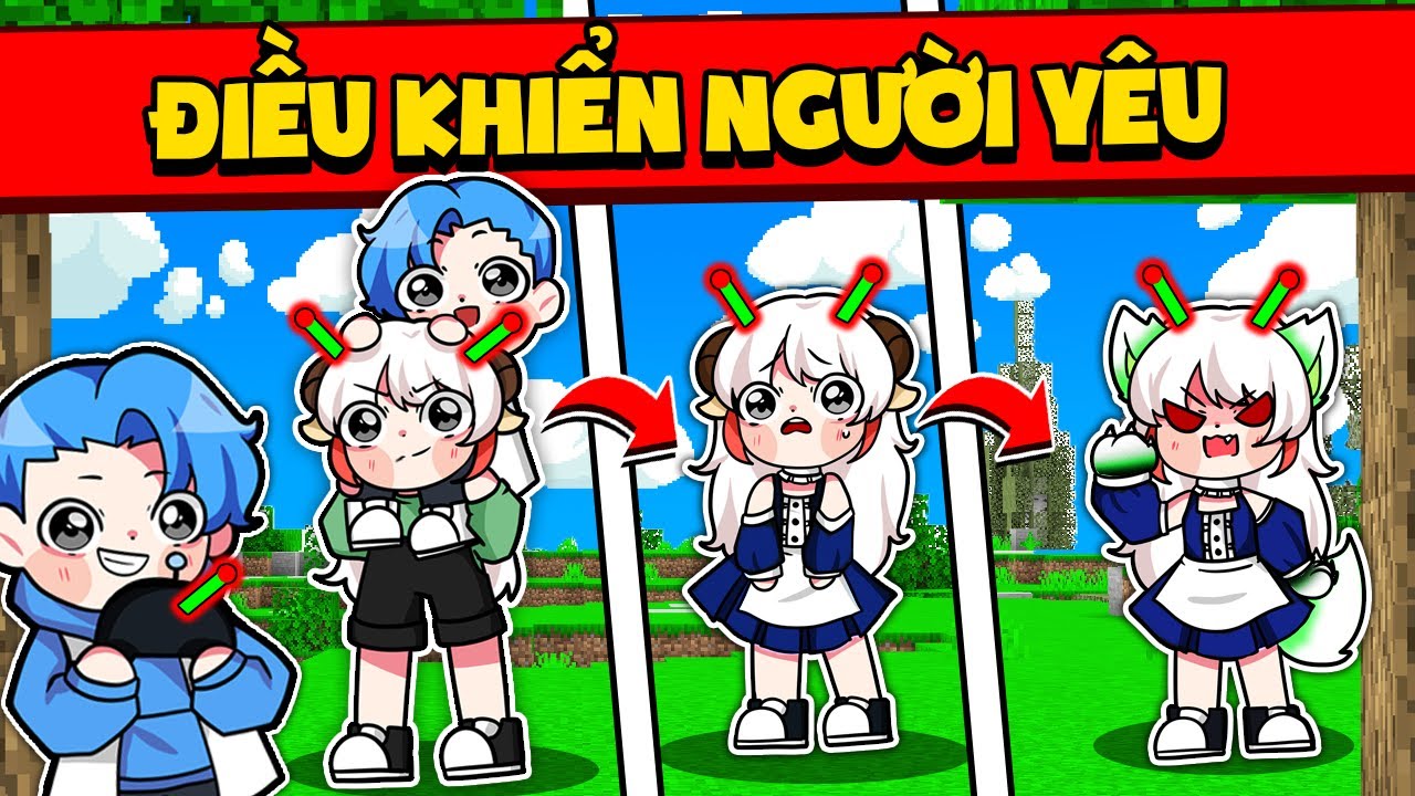 HUY NOOB 1 NGÀY ĐIỀU KHIỂN NGƯỜI YÊU TRONG MINECRAFT*HUY NOOB BIẾN ...