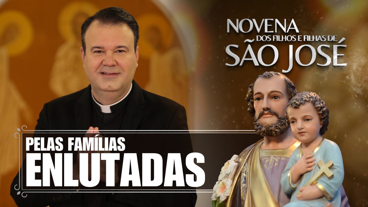 Novena dos Filhos e Filhas de São José - 14/05/2026 - YouTube