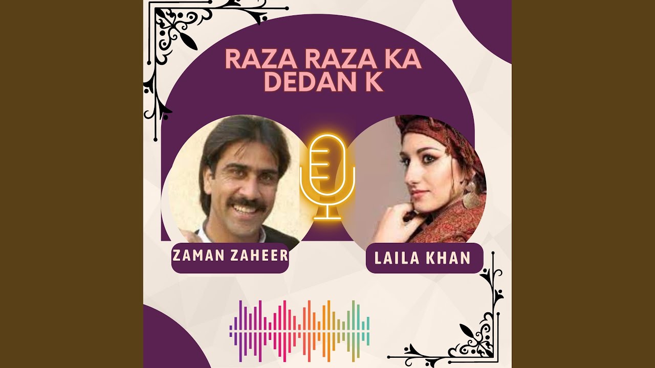 Raza Raza Ka Dedan K (feat. Zaman Zaheer) - YouTube