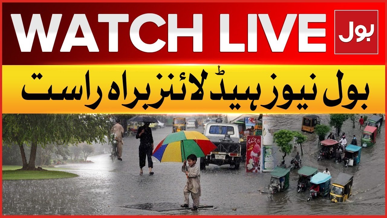 LIVE : BOL News Headlines At 12 PM | Heavy Rain And Strom In Pakistan ...