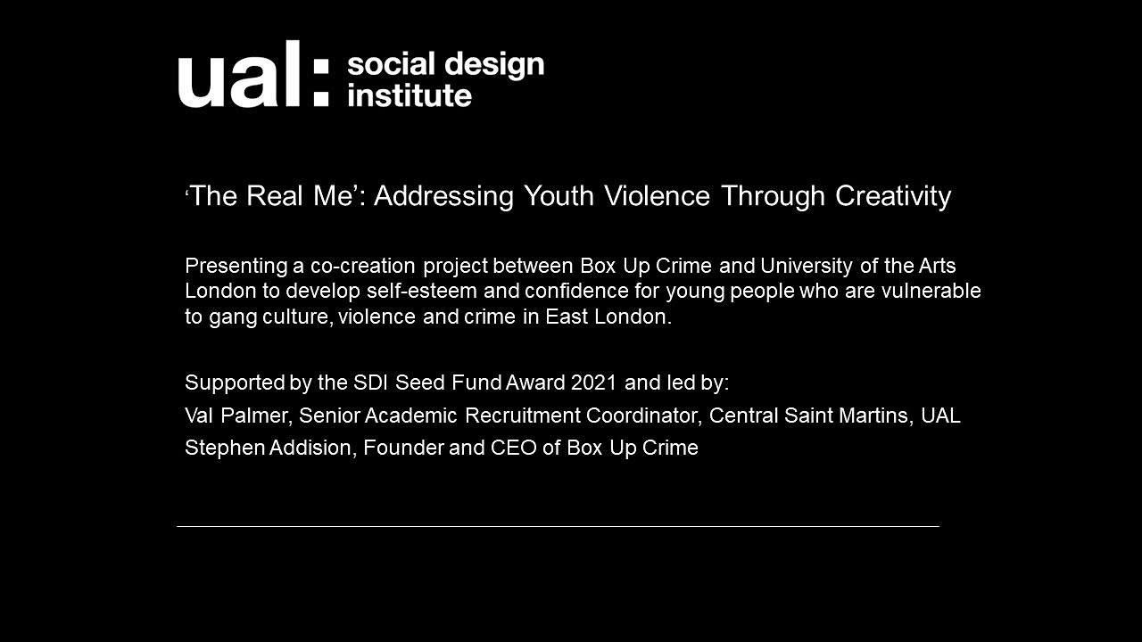 SDI Seed Fund Award 2021: 'The Real Me' - Addressing Youth Violence ...