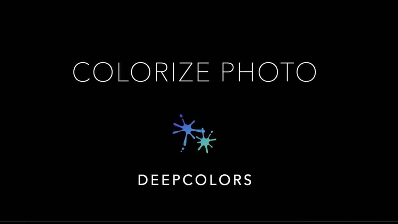 Colorize grayscale photos with DeepColors app - YouTube