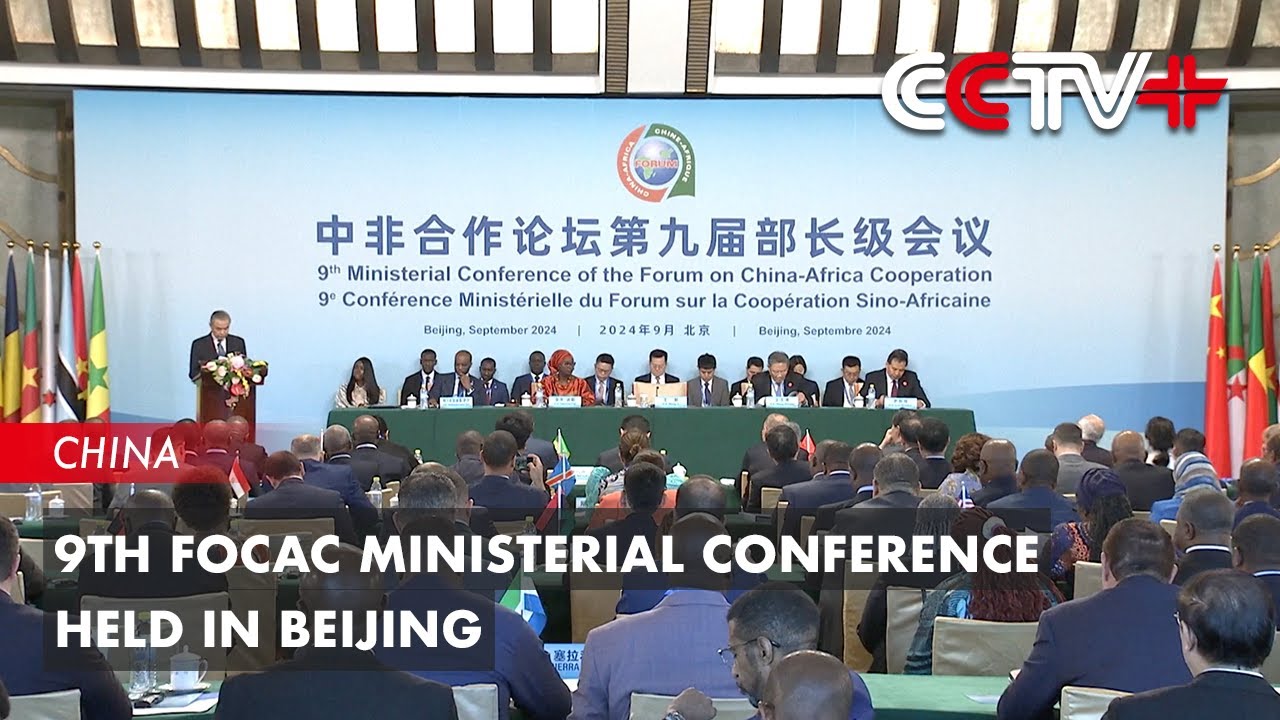 9th FOCAC Ministerial Conference Held in Beijing - YouTube