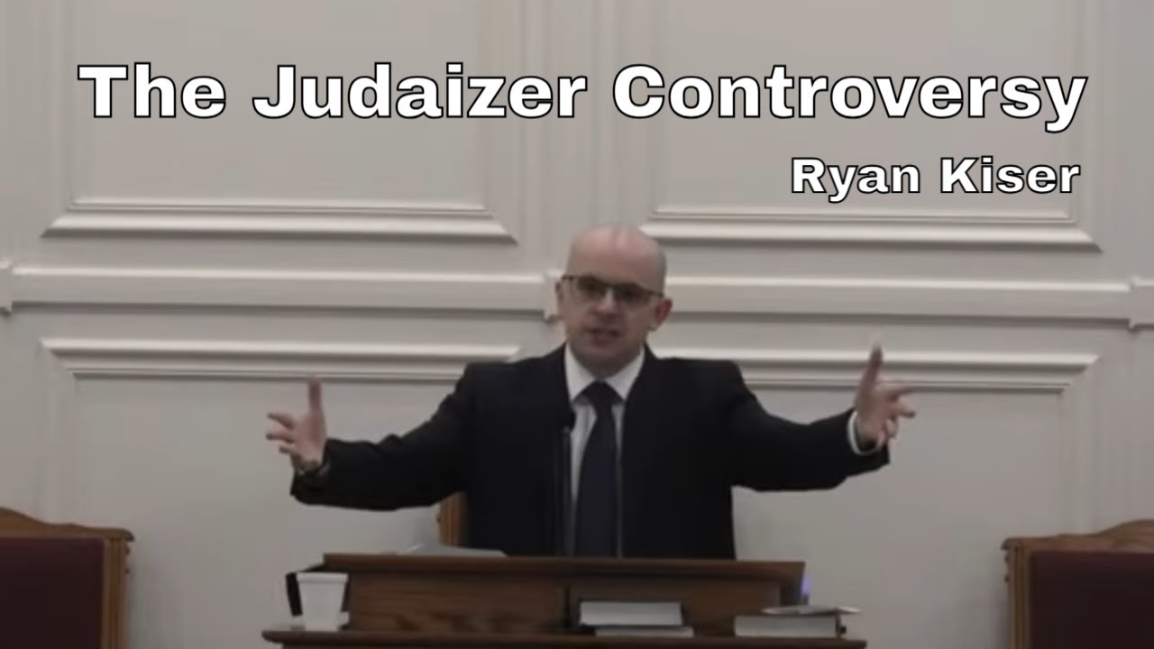 The Judaizer Controversy - Mr. Ryan Kiser - YouTube