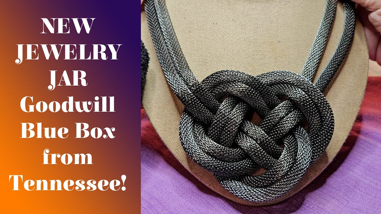 NEW JEWELRY JAR Goodwill Blue Box from Tennessee! - YouTube