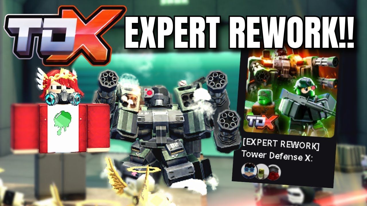 TDX's NEW EXPERT REWORK!! | Tower Defense X | ROBLOX - YouTube